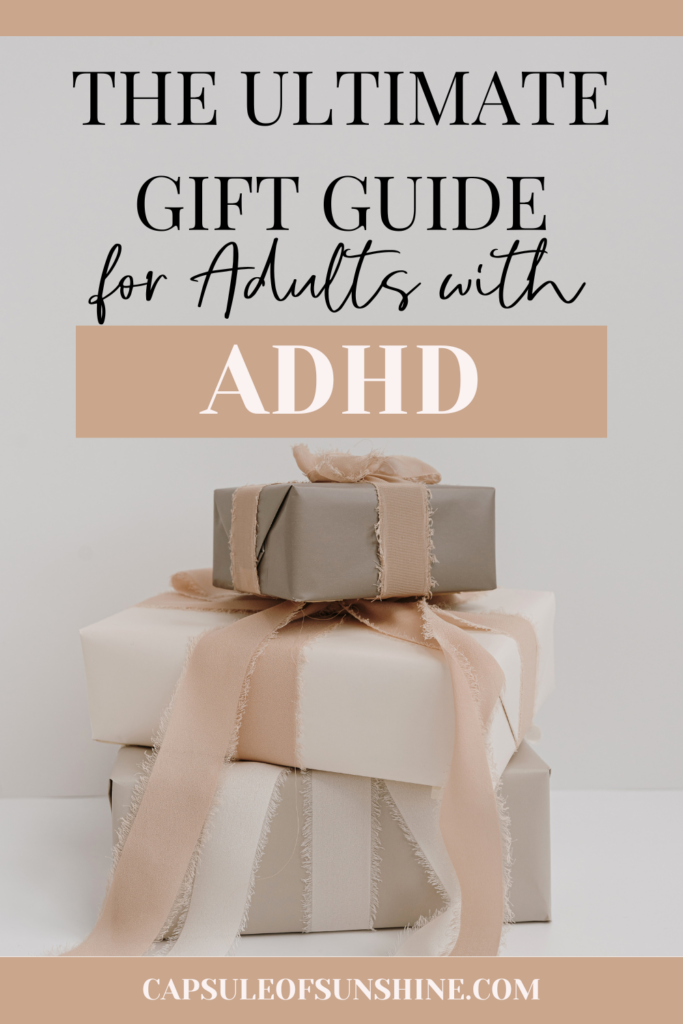 The Ultimate Gift Guide for Adults with ADHD - Capsule of Sunshine